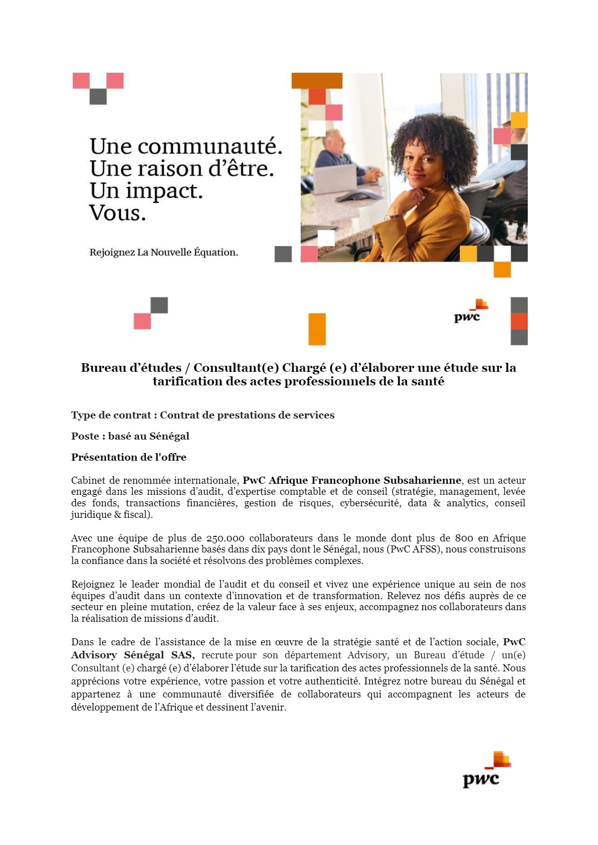 PwC Afrique Francophone Subsaharienne recrute un Bureau d’études ou un ... PwC Afrique Francophone Subsaharienne recrute un Bureau d’études ou un ...